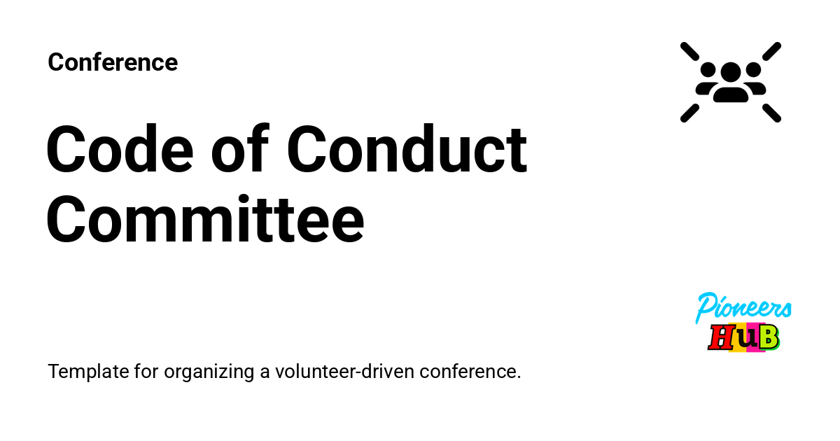 Code of Conduct Committee - Conference