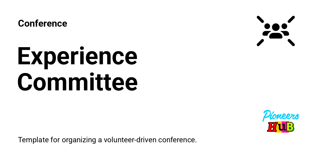 Experience Committee - Conference
