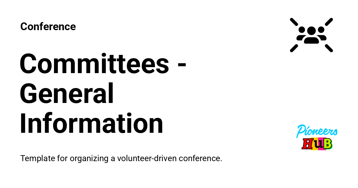Committees - General Information - Conference