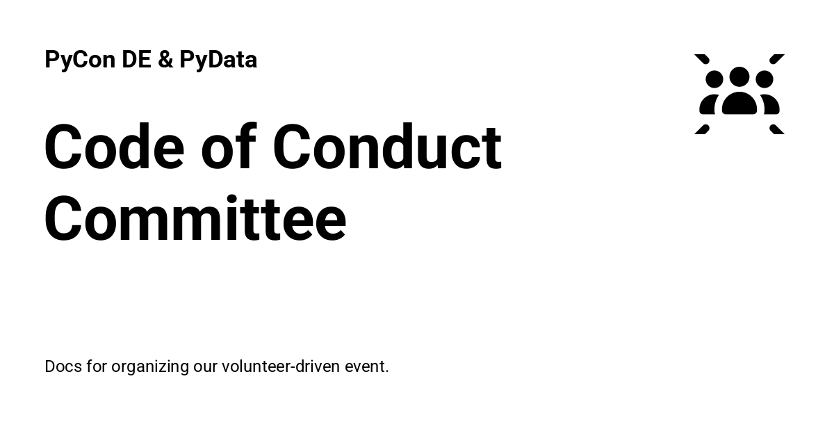 Code of Conduct Committee - PyCon DE & PyData