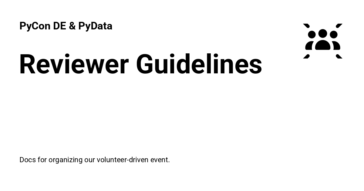 Reviewer Guidelines - PyCon DE & PyData
